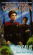 Chrysalis (novel) | Memory Beta, non-canon Star Trek Wiki | Fandom