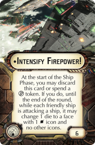 Intensify Firepower! | Star Wars: Armada Wiki | Fandom