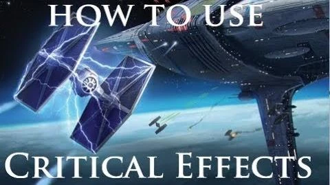 Critical Effects | Star Wars: Armada Wiki | Fandom