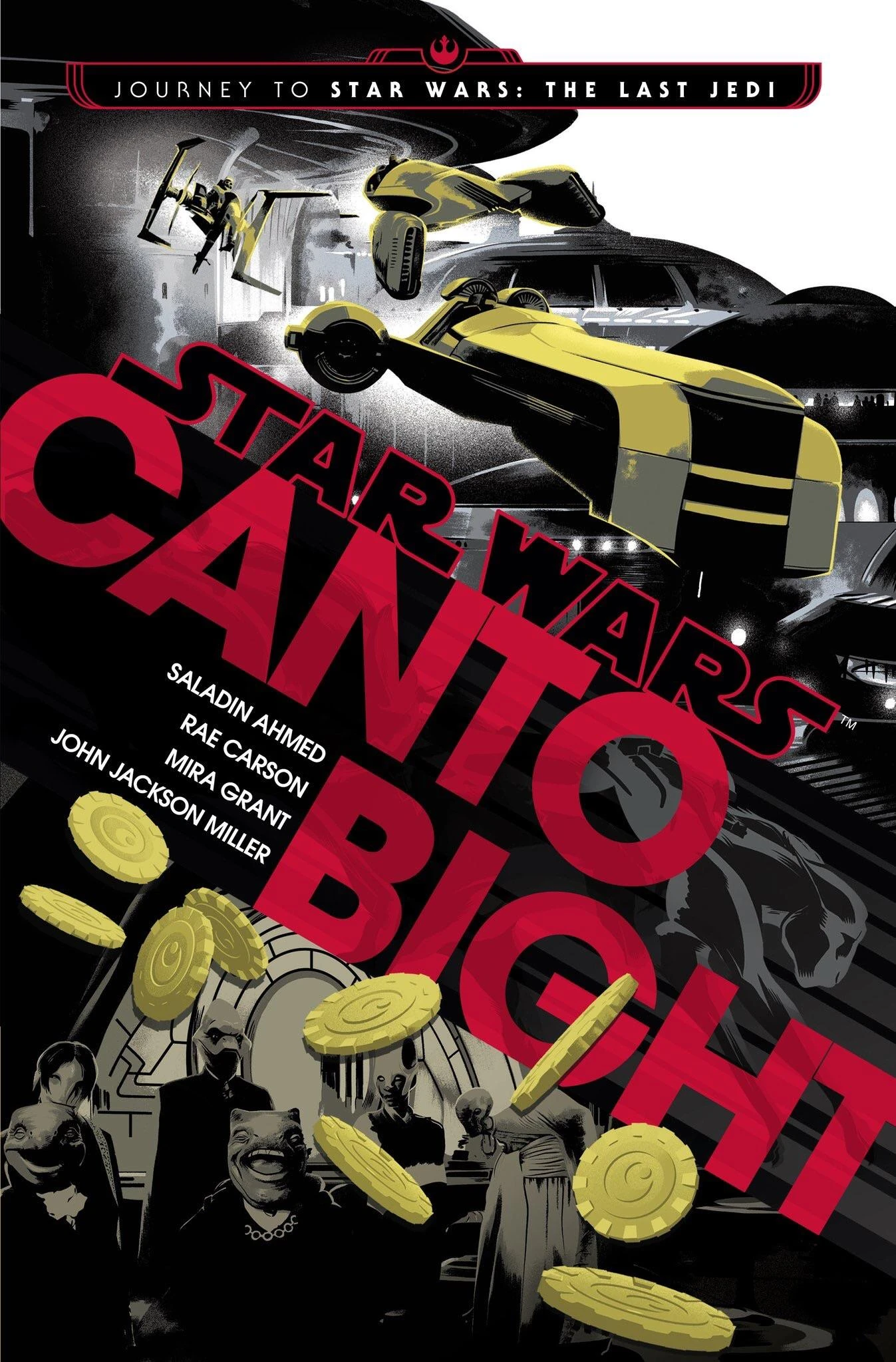Canto Bight (novella collection) | Wookieepedia | Fandom
