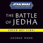 The High Republic: The Battle of Jedha | Wookieepedia | Fandom