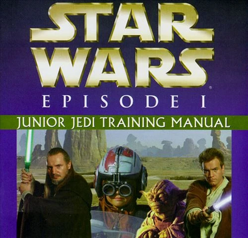 Star Wars Episode I: Junior Jedi Training Manual | Wookieepedia | Fandom