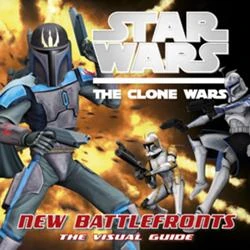 Star Wars: The Clone Wars: New Battlefronts: The Visual Guide | ХолоНет ...