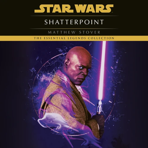 Shatterpoint (unabridged audiobook) | Wookieepedia | Fandom