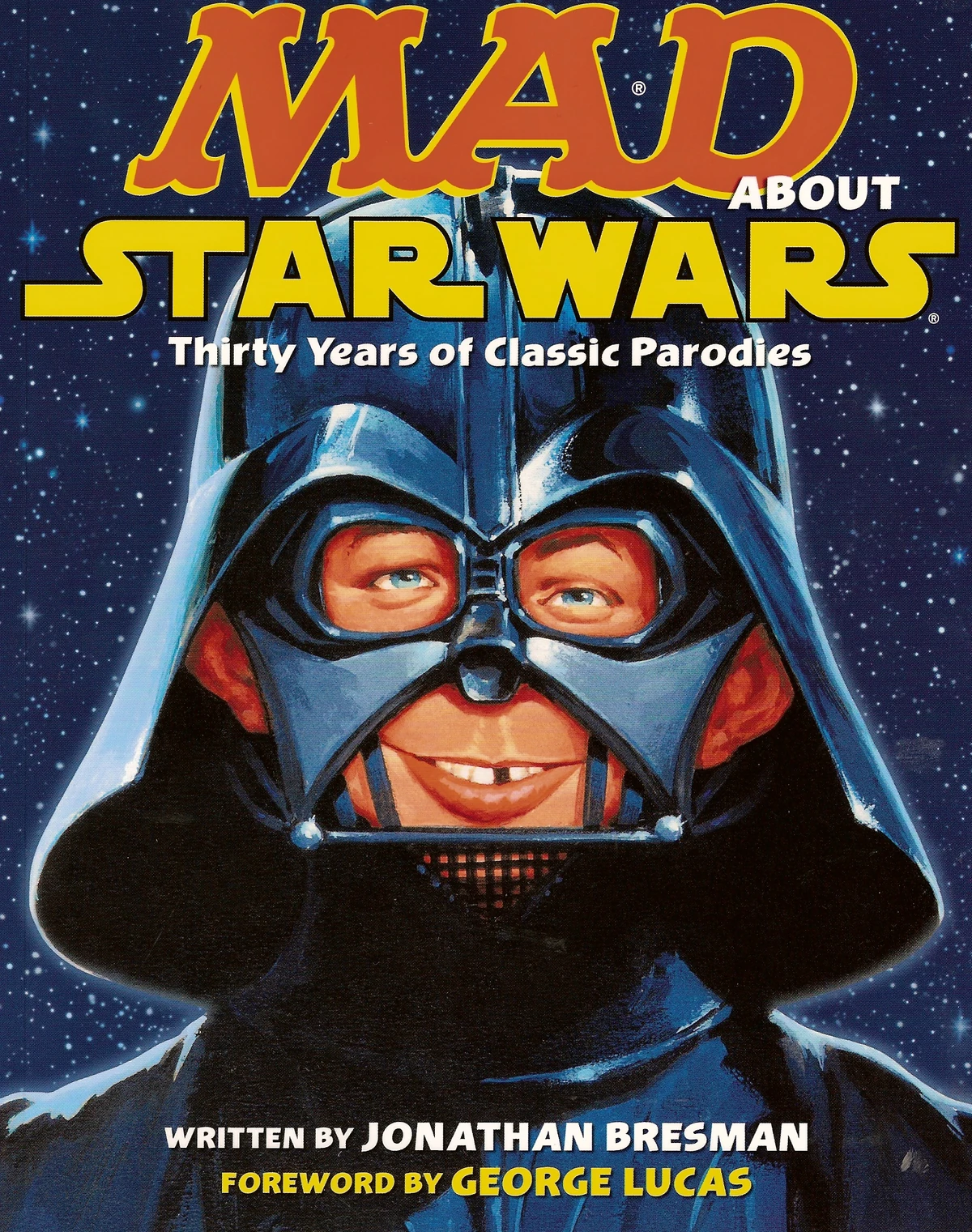MAD about Star Wars: Thirty Years of Classic Parodies | Wookieepedia ...