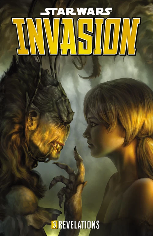 Star Wars: Invasion Volume 3—Revelations | Wookieepedia | Fandom
