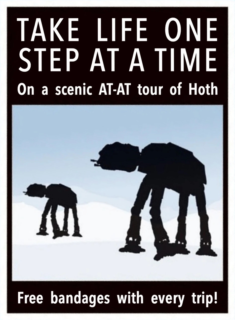 Take Life One Step at a Time | Wookieepedia | Fandom
