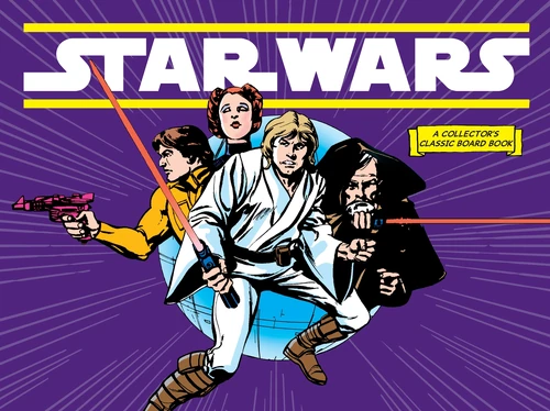 A New Hope: A Collector's Classic Board Book | Wookieepedia | Fandom