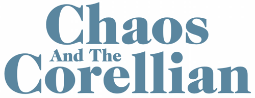 Chaos and the Corellian | Wookieepedia | Fandom