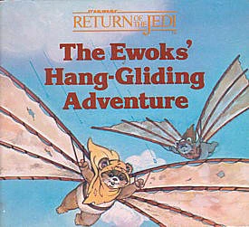 The Ewoks' Hang-Gliding Adventure | Wookieepedia | Fandom