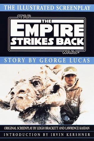 Star Wars: The Empire Strikes Back: The Illustrated Screenplay ...