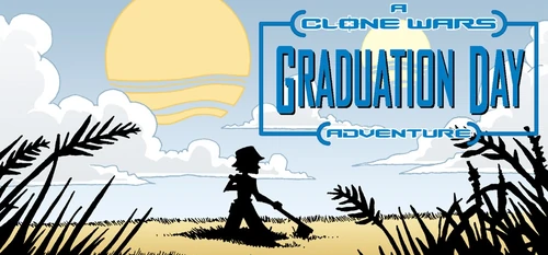 Graduation Day | Wookieepedia | Fandom