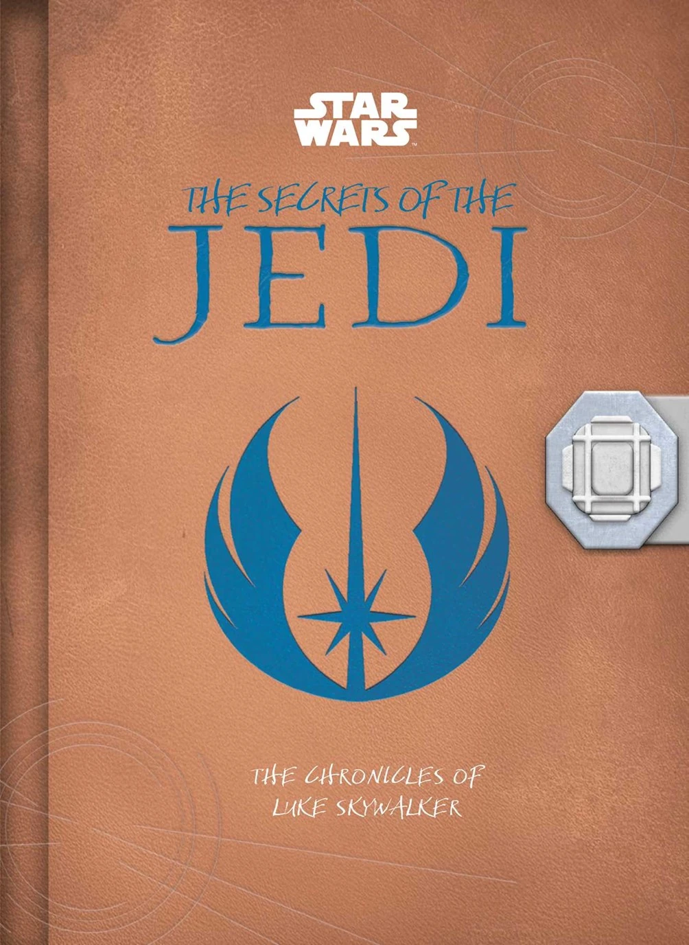 Star Wars: The Secrets of the Jedi: The Chronicles of Luke Skywalker ...