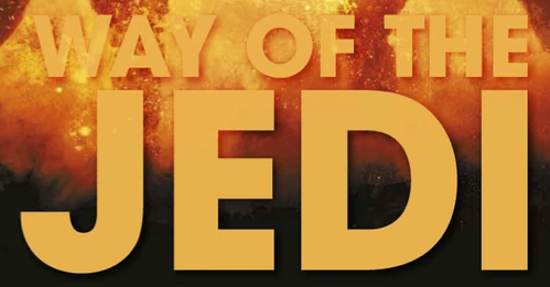 Way of the Jedi (article) | Wookieepedia | Fandom