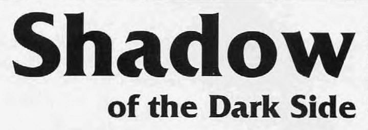 Shadow of the Dark Side | Wookieepedia | Fandom