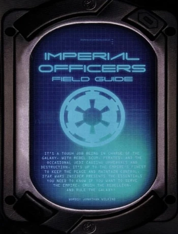 Imperial Officers Field Guide | Wookieepedia | Fandom