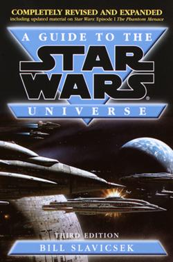 A Guide to the Star Wars Universe, Third Edition | ХолоНет архива | Fandom