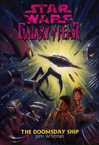 Galaxy of Fear: The Doomsday Ship | Wookieepedia | Fandom