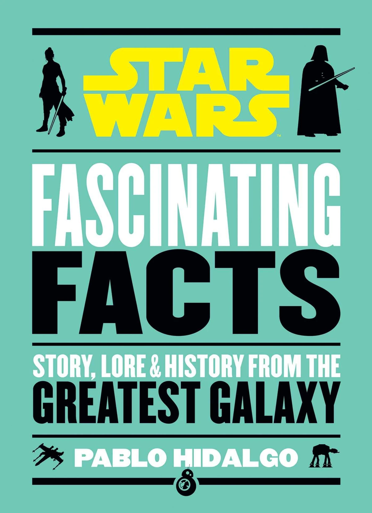Star Wars: Fascinating Facts | Wookieepedia | Fandom