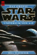 A Guide to the Star Wars Universe, Third Edition, Revised and Expanded ...