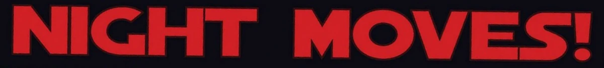 Night Moves! | Wookieepedia | Fandom