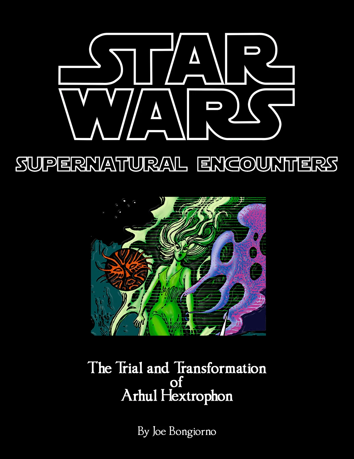 Supernatural Encounters: The Trial and Transformation of Arhul ...