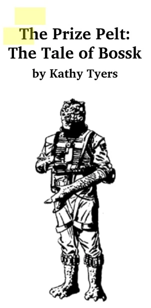 The Prize Pelt: The Tale of Bossk | Wookieepedia | Fandom