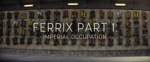Ferrix Part 1: Imperial Occupation | Wookieepedia | Fandom
