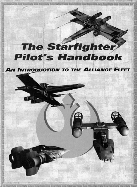 The Starfighter Pilot's Handbook | Wookieepedia | Fandom
