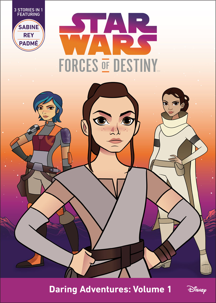 Forces of Destiny: Daring Adventures: Volume 1 | Wookieepedia | Fandom