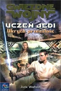Jedi Apprentice: The Hidden Past | Wookieepedia | Fandom