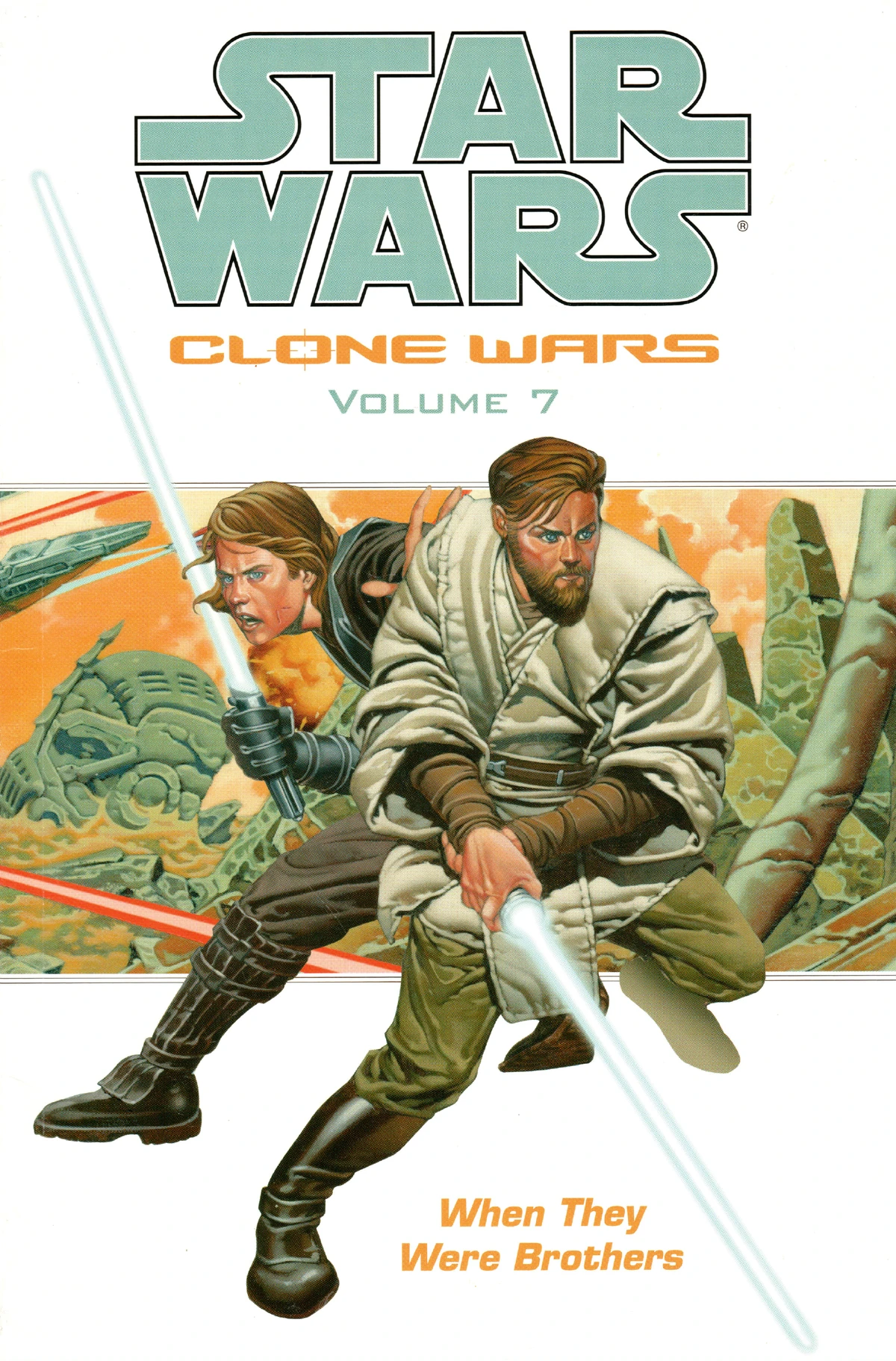 Star Wars: Clone Wars Volume 7: When They Were Brothers | Wookieepedia ...