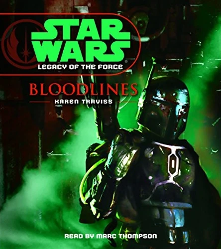 Legacy of the Force: Bloodlines (abridged audiobook) | Wookieepedia ...