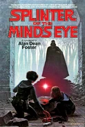 Splinter of the Mind's Eye | Wookieepedia | Fandom