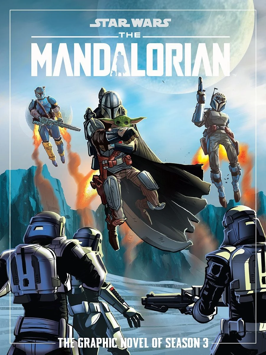 The Mandalorian – The Graphic Novel of Season 3 | Wookieepedia | Fandom