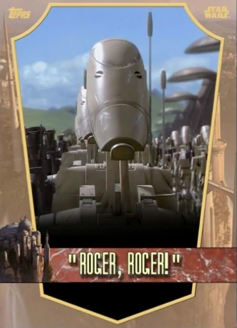 Roger, Roger! - Locations - Naboo | Star Wars: Card Trader Wiki | Fandom