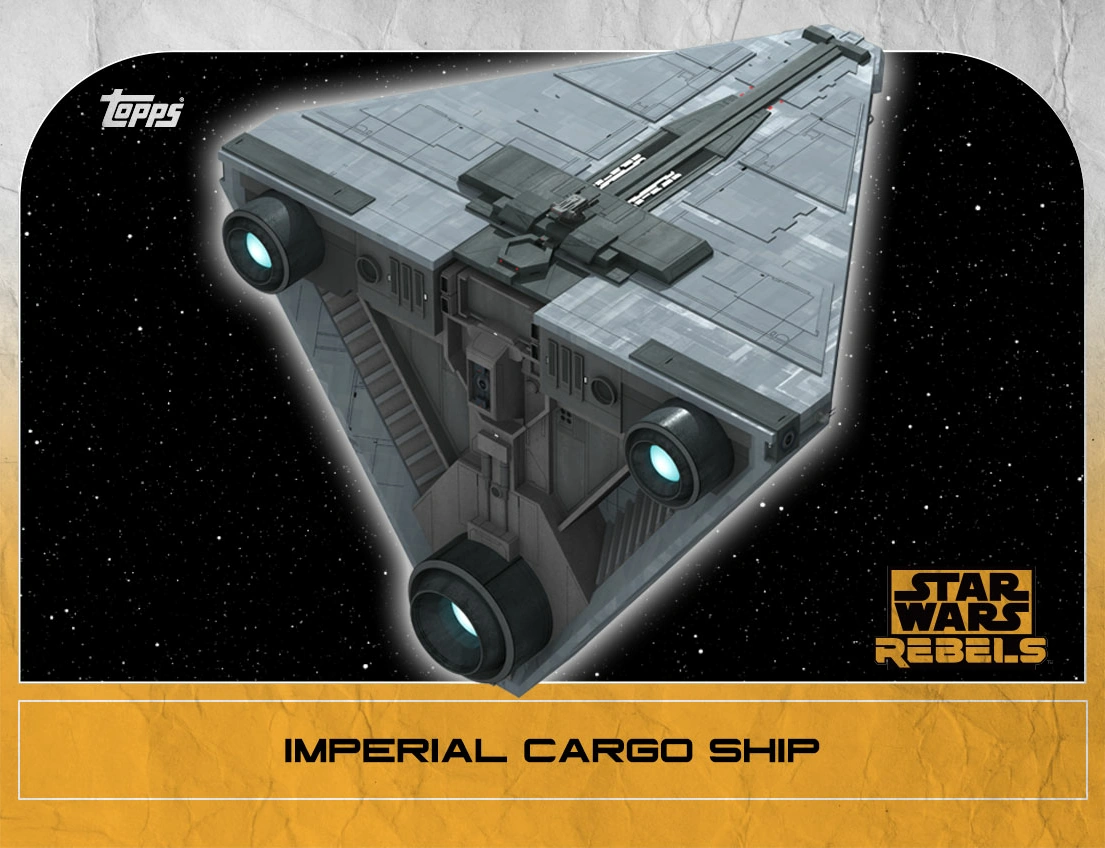 Imperial Cargo Ship 2 - Star Wars Rebels: Retro | Star Wars: Card ...