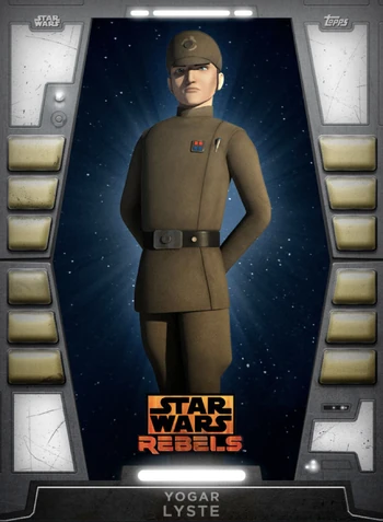 Yogar Lyste - 2020 Base Series | Star Wars: Card Trader Wiki | Fandom