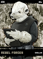 Star Wars: Rogue One - Rebel Forces | Star Wars: Card Trader Wiki | Fandom