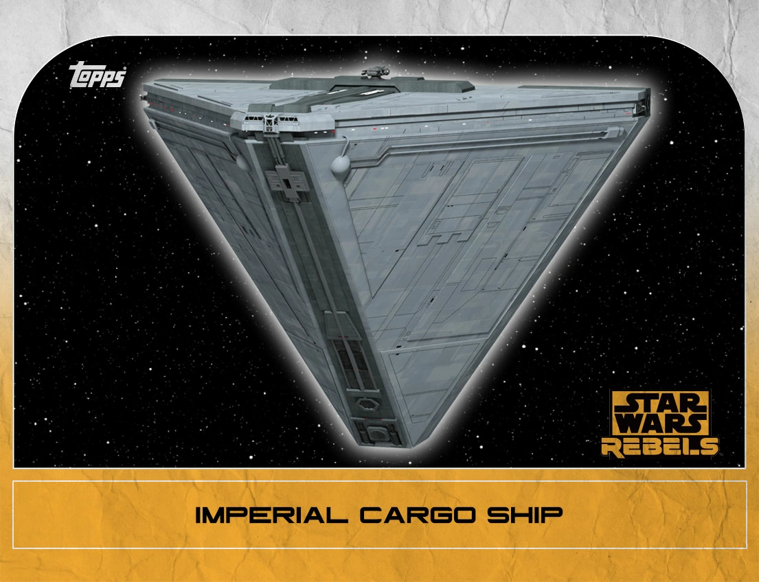 Imperial Cargo Ship 1 - Star Wars Rebels: Retro | Star Wars: Card ...