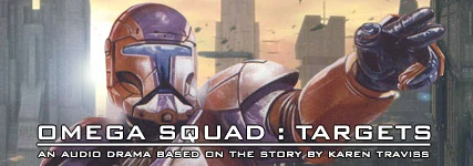 Omega Squad: Targets | Star Wars Fanworks | Fandom