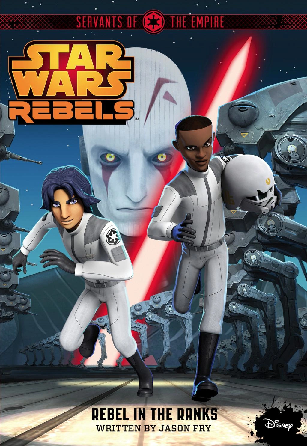 Star Wars Rebels: Servants of the Empire: Rebel in the Ranks | Star ...