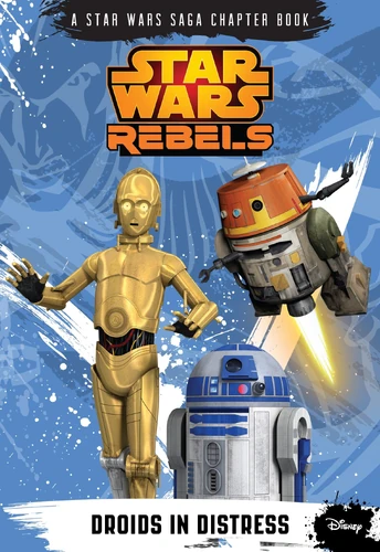 Droids in Distress (book) | Star Wars Rebels Wiki | Fandom