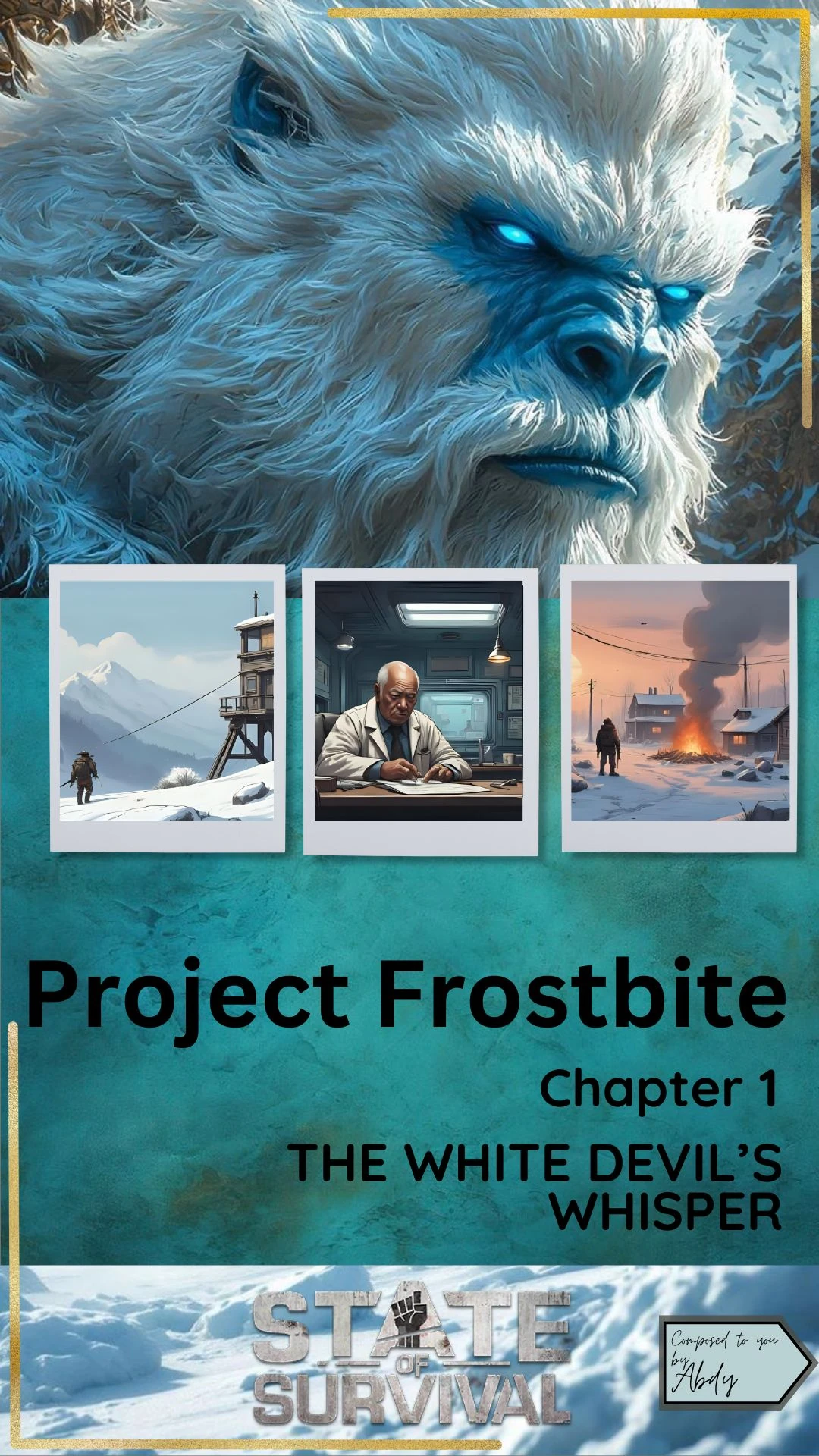 Project Frostbite. Chapter 1 | Archivists for State of Survival Wiki | Fandom