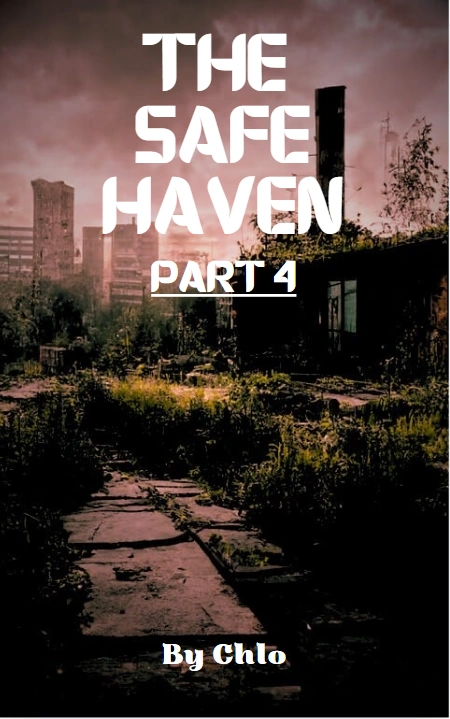 The Safe Haven ~ Part 4 | Archivists for State of Survival Wiki | Fandom