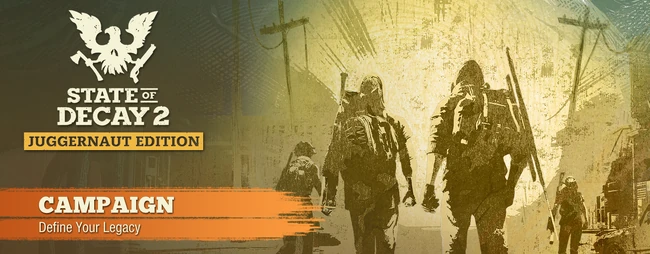 Campaign | State of decay 2 Wiki | Fandom