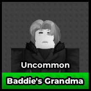 Baddie's Grandma | Steal a baddie Wiki | Fandom