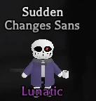 Sudden Changes Sans | Steal A Fumo Wiki | Fandom