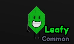 Leafy | Steal An Object Show Wiki | Fandom