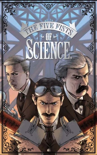The Five Fists of Science | Steampunk Wiki | Fandom